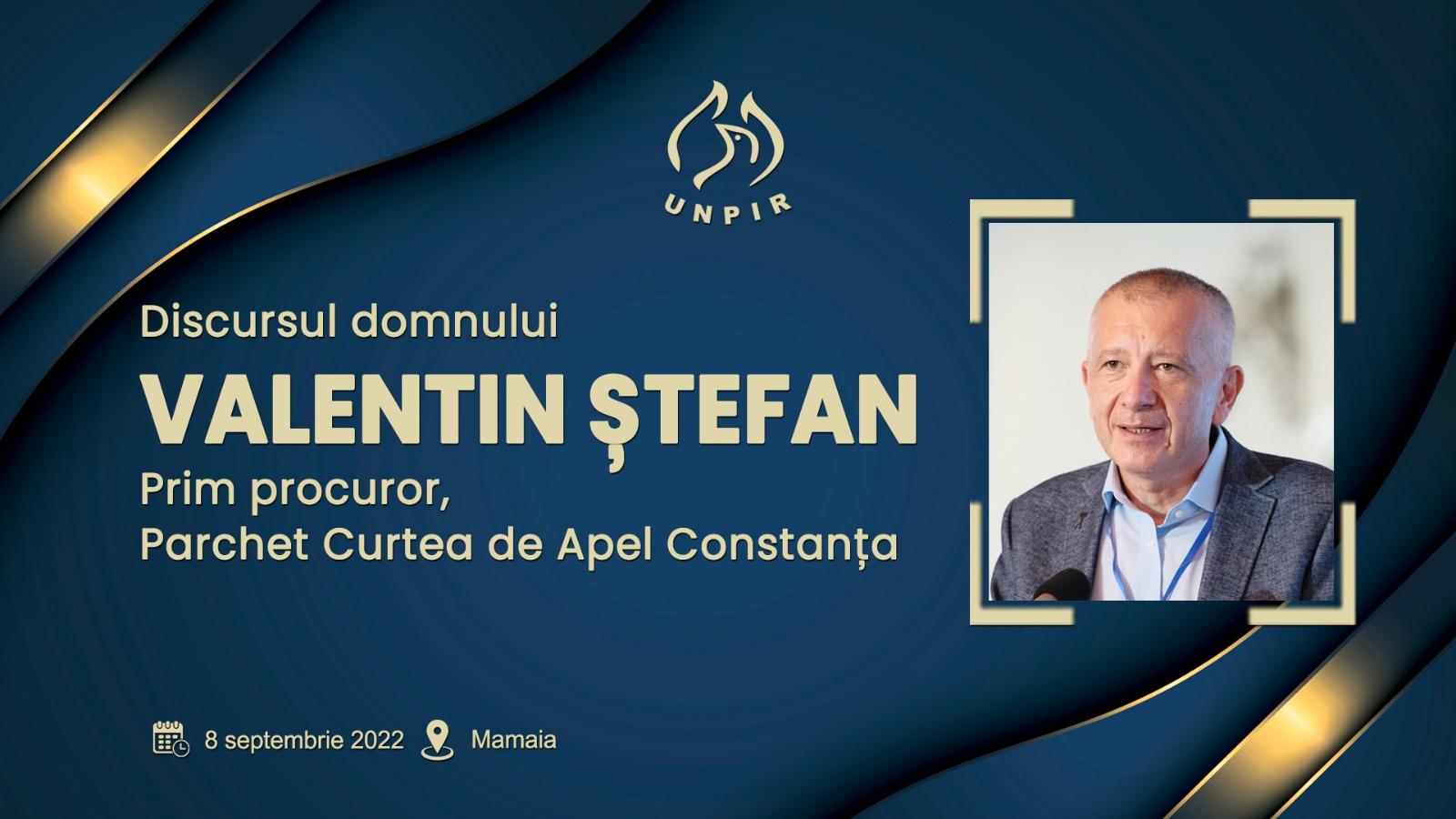 Congres UNPIR 2022: Discursul dlui Valentin Ștefan, Prim Procuror al Parchetului de pe lângă ...